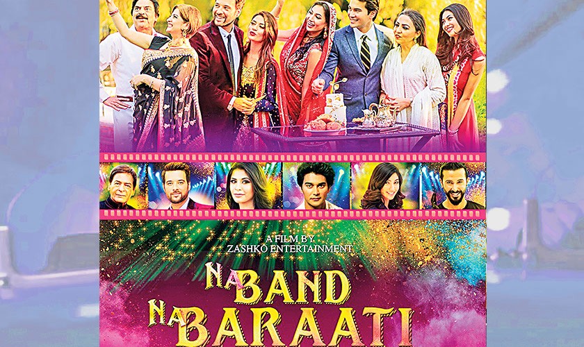 Na Band Na Baraati joins Eid ul Fitr film releases