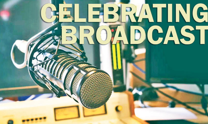 CELEBRATING BROADCAST